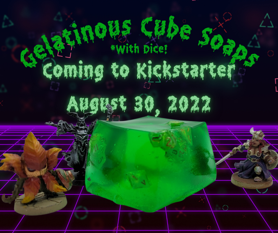 Get Ready for Gelatinous Cube Soaps!