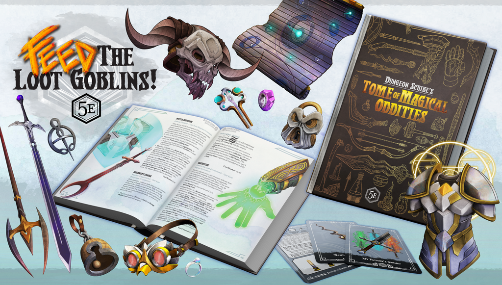 Items should be Magical - Dungeon Scribe's Magical Oddities: 5e Tome.