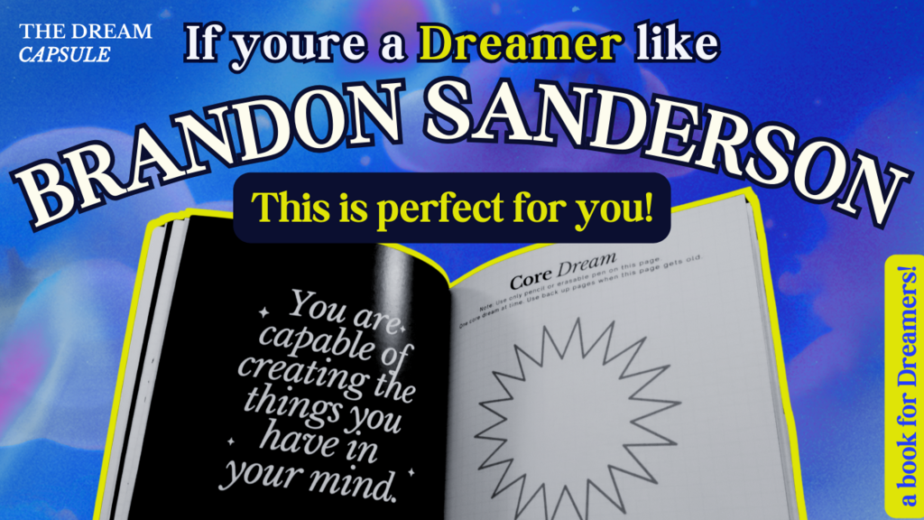 Dream Capsule: Embark on your own personal DREAM QUEST!