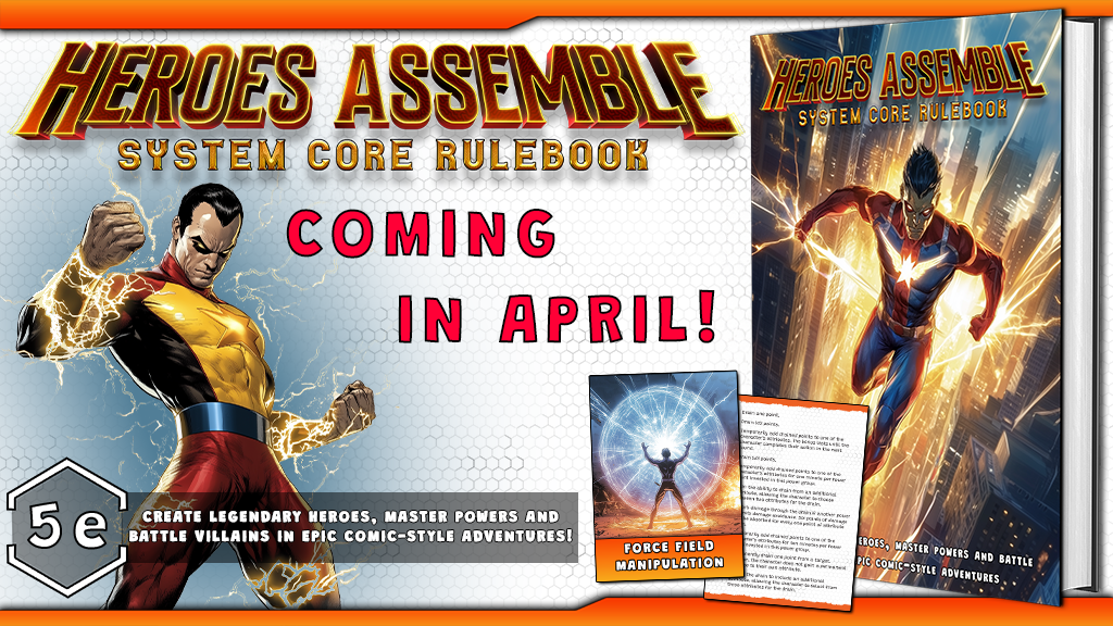 Get Ready for Heroes Assemble, A 5E Compatible Superhero RPG System ...