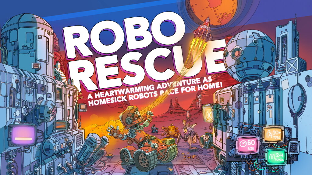 Robo Rescue - A heartwarming robot adventure Board Game!