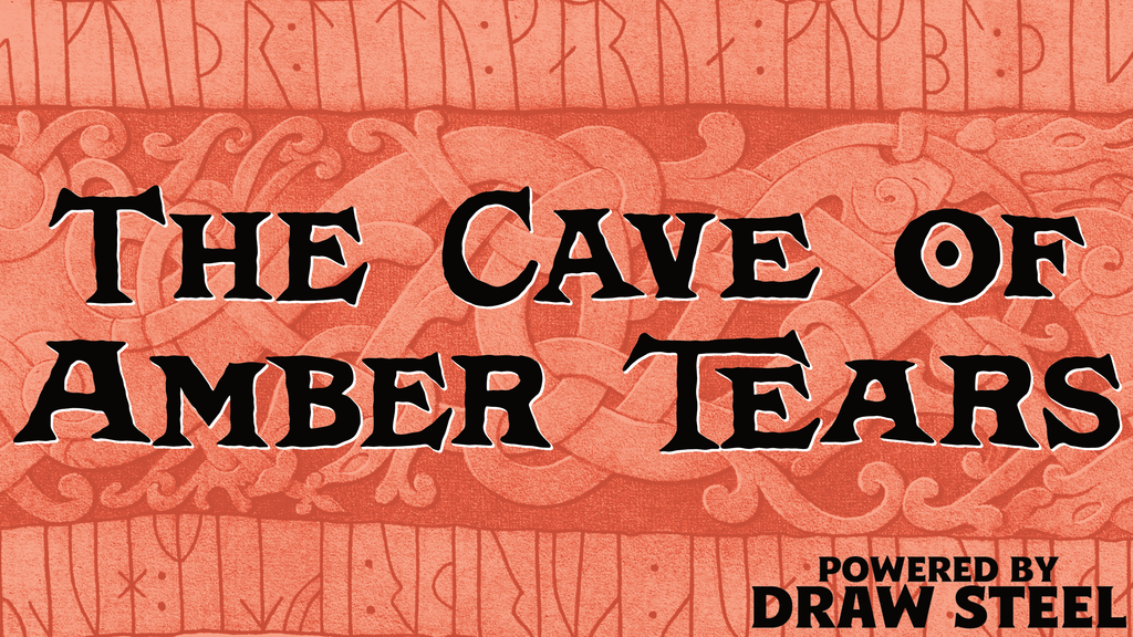 Special Early Access: The Cave of Amber Tears - a new adventure for ...