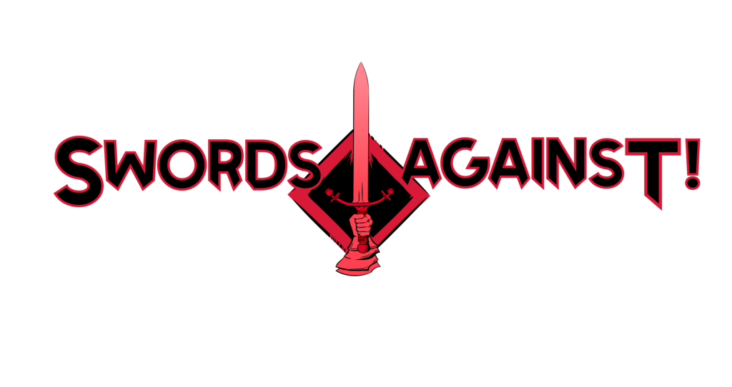 Get Ready for Swords Against! The swords & sorcery fiction magazine ...