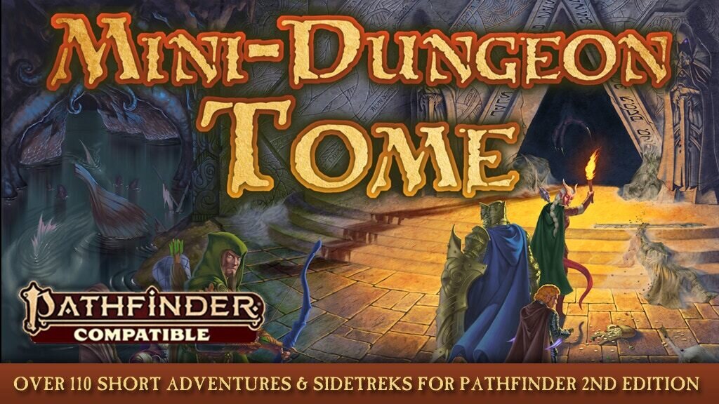 Project Updates for Mini-Dungeon Tome for Pathfinder 2e on BackerKit Page 1