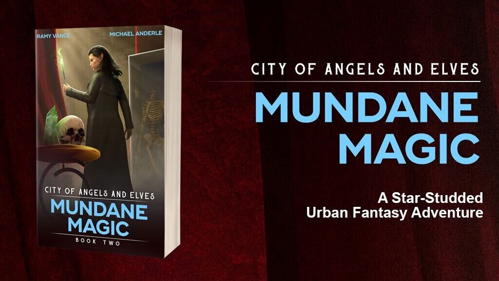 Preorder Mundane Magic: City of Angels and Elves on BackerKit
