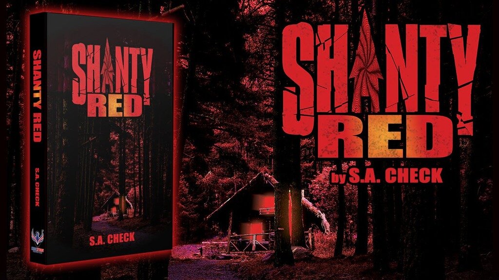 Preorder Shanty Red A Horror Novel By Sa Check On Backerkit